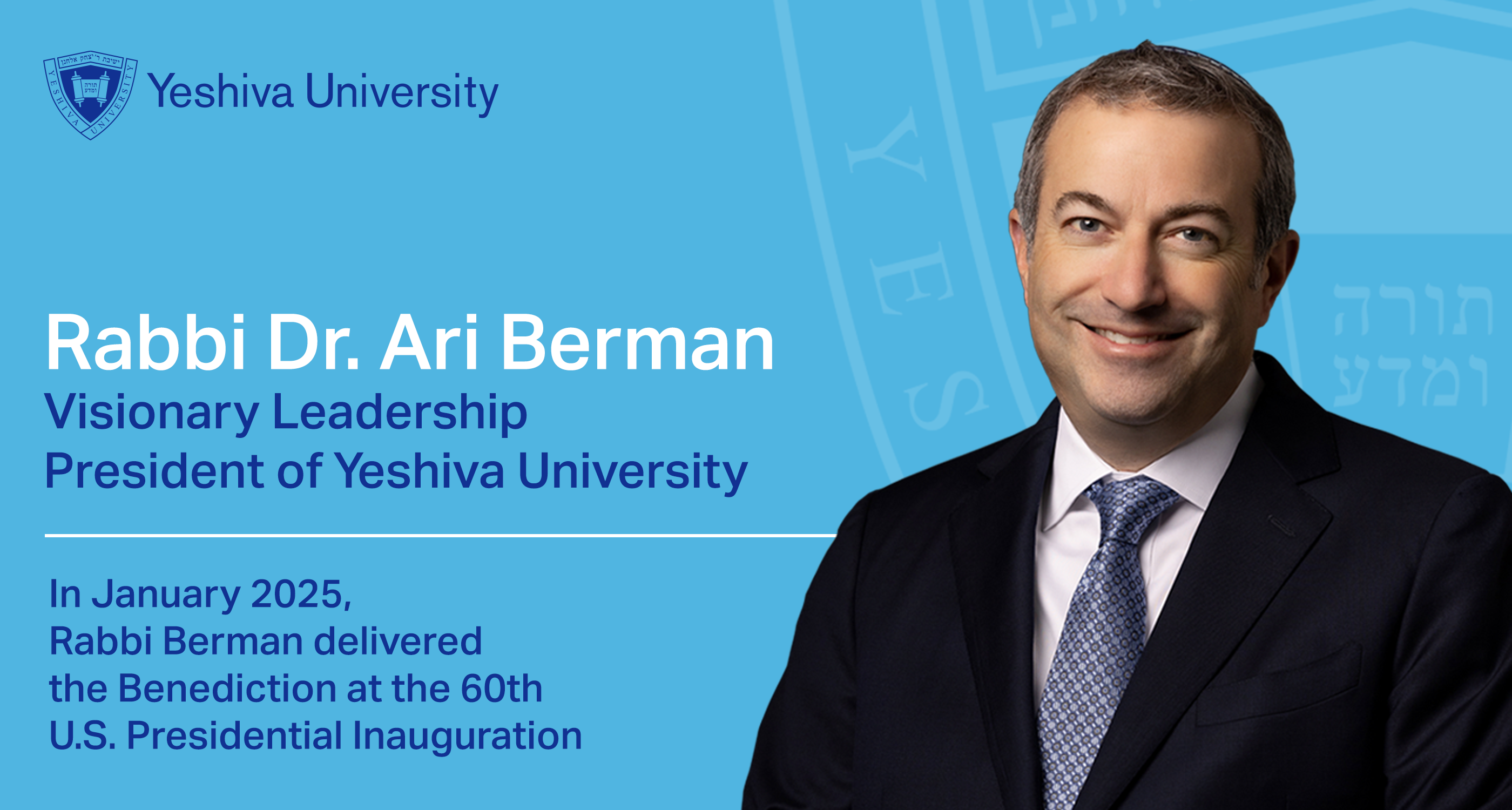 President Rabbi Dr. Ari Berman | Yeshiva University